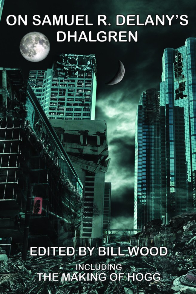 On Samuel R. Delany’s Dhalgren | Ian Randal Strock